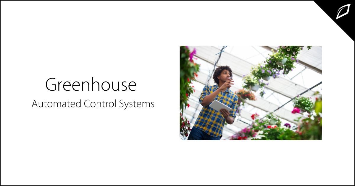 Greenhouse Automated Control Systems | Greenhouse Control | Growlink Greenhouse Automated Control Systems | Greenhouse Control | Growlink